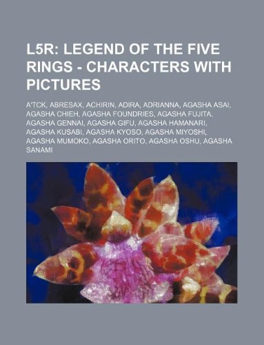 L5r: Legend of the Five Rings - Characters with Pictures: A'tck ...