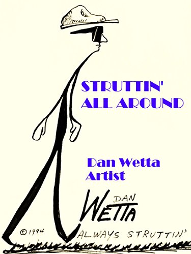 Struttin' All Around (El Artista: A Lifetime of Curiosity Book 3 ...