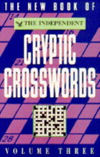 The New Book of "The Independent" Cryptic Crosswords: unknown author ...