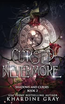 Amazon.com: Cursed Nevermore: A Dark Fantasy Romance (Shadows and ...