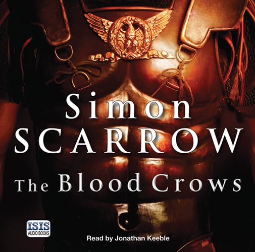 The Blood Crows: Amazon.co.uk: Scarrow, Simon, Keeble, Jonathan: 9781445028217: Books