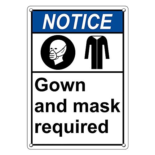 Weatherproof Plastic Vertical ANSI Notice Gown and Mask Required Sign ...