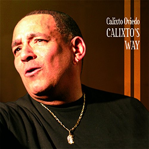 Amazon.com: Calixtòs Way : Calixto Oviedo: Digital Music