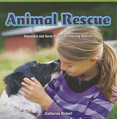 Animal Rescue: Represent and Solve Problems Involving Addition : Buy ...