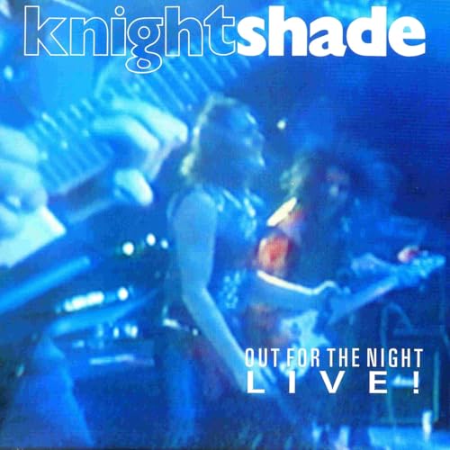 Play Out for the Night Live! by Knightshade on Amazon Music
