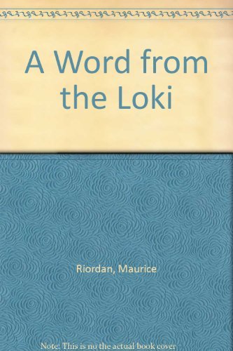 A Word from the Loki: Amazon.co.uk: Riordan, Maurice: 9780571173648: Books