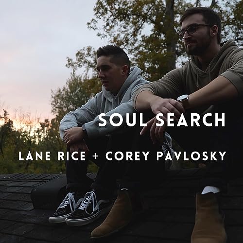Écouter Soul Search par Lane Rice & Corey Pavlosky sur Amazon Music ...