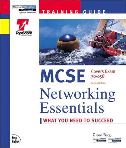 McSe Networking Essentials: Training Guide : Exam 70-058: Berg, Glenn ...