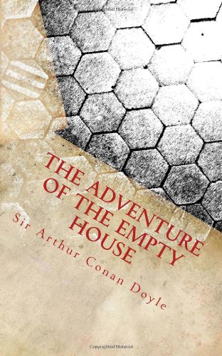 The Adventure of the Empty House: Doyle, Sir Arthur Conan ...