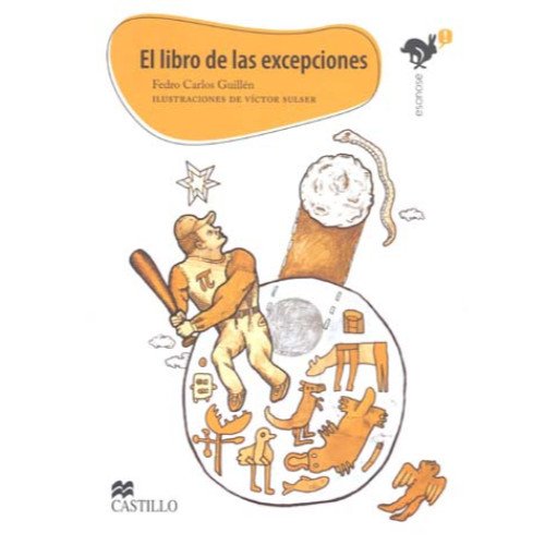 El libro de las excepciones/ The Book of the Exceptions (Esonose ...
