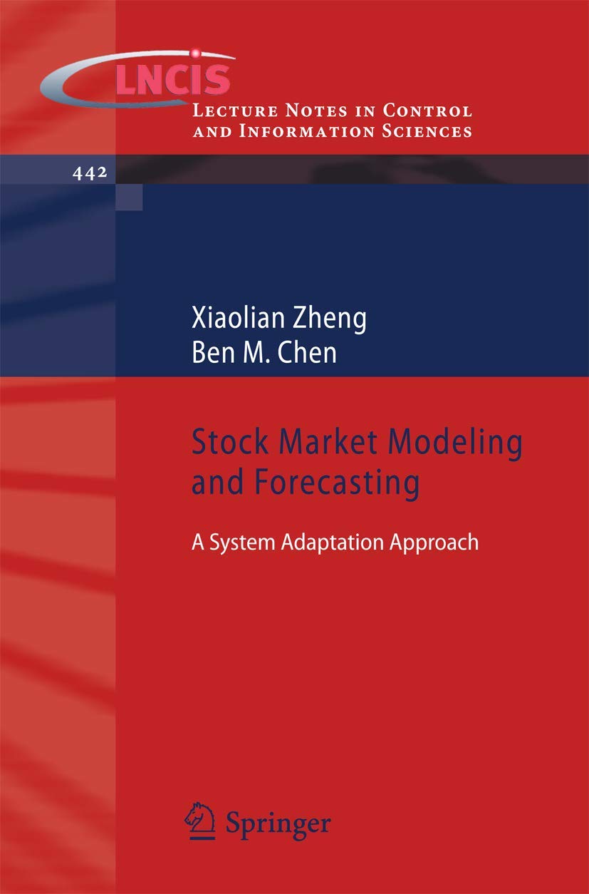 Stock Market Modeling and Forecasting: A System Adaptation Approach ...