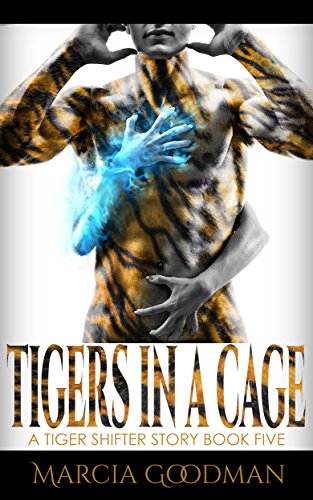 Amazon.co.jp: A Tiger Shifter Story Book Five: Tigers In A Cage: Paranormal Shape Shifter ...