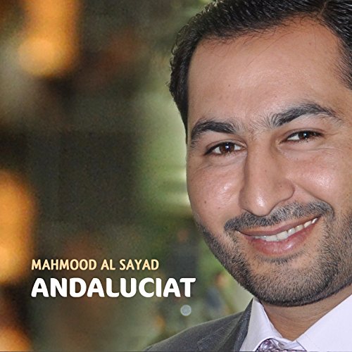 Amazon.com: Andaluciat (Quran) : Mahmood Al Sayad: Digital Music