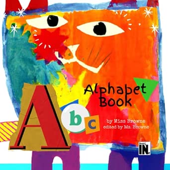 Alphabet Book: Discover the alphabet through whimsical pictures and ...