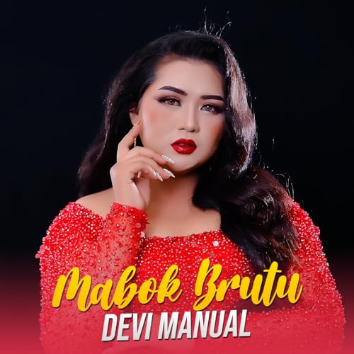 Play Mabok Brutu (Live Version) by Devi Manual on Amazon Music