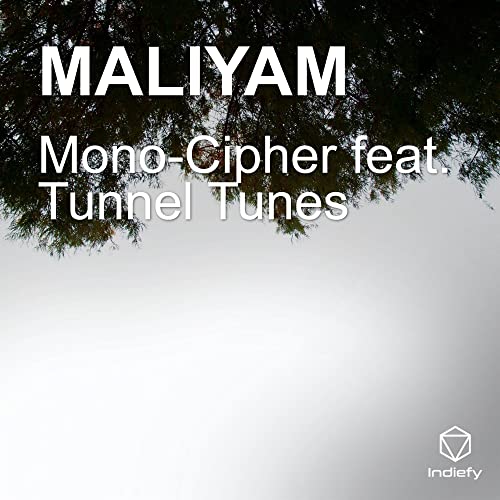 Amazon Music - Mono-cipherのMALIYAM - Amazon.co.jp