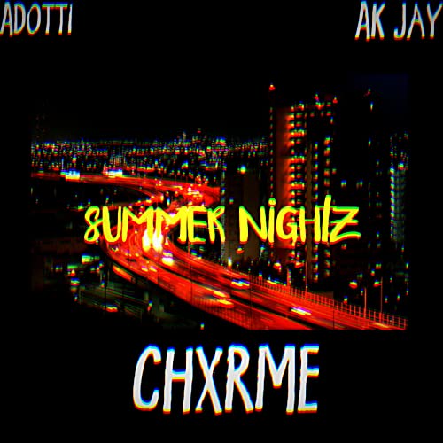 Summer Nightz de Chrxme, Ak Jay & Adotti en Amazon Music Unlimited