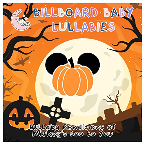 Mickey Boo to You Bash song by Billboard Baby Lullabies from Lullaby ...