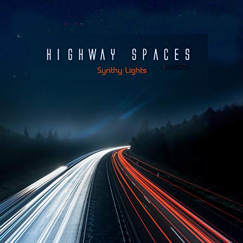 Highway Spaces by Synthy Lights on Amazon Music - Amazon.com