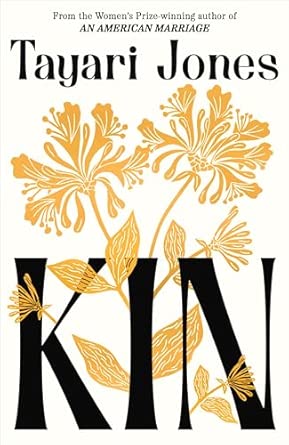 Kin: The spellbinding new novel from the Women’s Prize-winning author ...