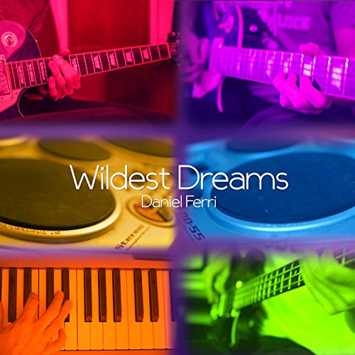Amazon.co.jp: Wildest Dreams : Daniel Ferri: Digital Music