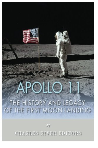 Apollo 11: The History and Legacy of the First Moon Landing : Amazon.in ...