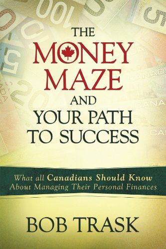 Amazon.com: The Money Maze And Your Path to Success eBook : Trask, Bob ...