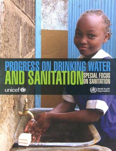 Progress on Drinking-Water and Sanitation: Special Focus on Sanitation ...