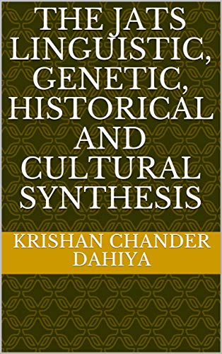 The Jats Linguistic, Genetic, Historical and Cultural Synthesis eBook ...