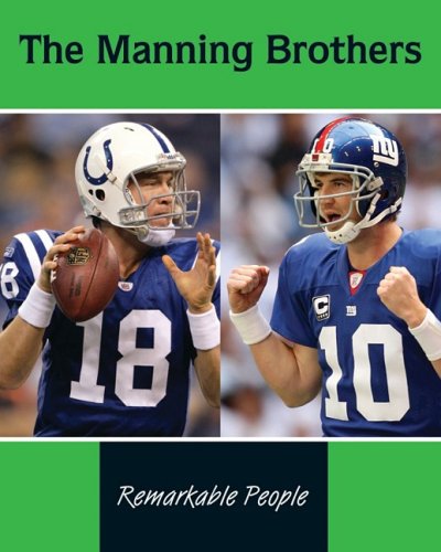 The Manning Brothers (Remarkable People): Howse, Jennifer ...