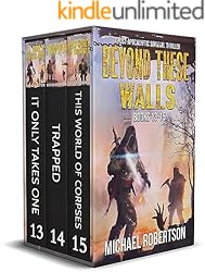 Amazon.com: Beyond These Walls - Books 1 - 6 Boxset: A Post-Apocalyptic Survival Thriller ...