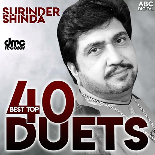 Best Top 40 Duets - Surinder Shinda [Clean] by Surinder Shinda on ...