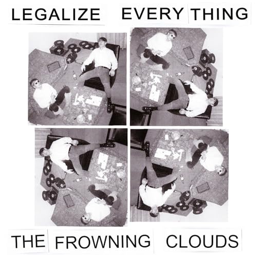 Amazon.com: Legalize Everything : The Frowning Clouds: Digital Music