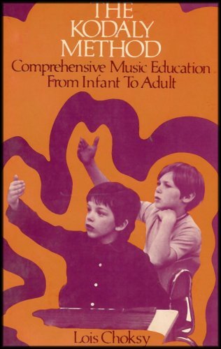 Amazon.co.jp: Kodaly Method: Comprehensive Music Education from Infant ...