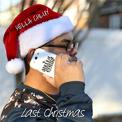 Play Last Christmas Parody by Hella Chluy on Amazon Music