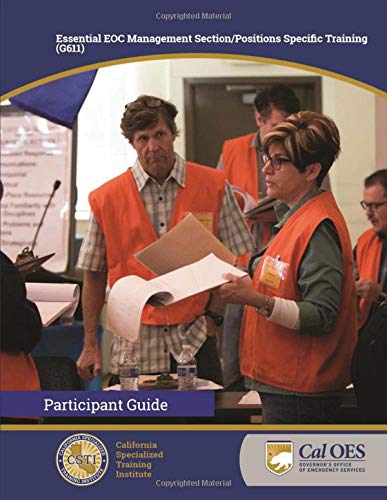 Essential EOC Management Section/Positions Specific Training (G611 ...