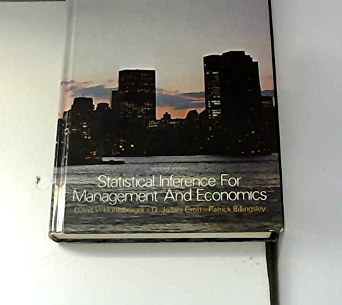 Statistical Inference for Management and Economics: Huntsberger, David ...