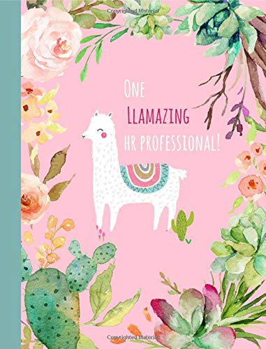 One Llamazing HR Professional: Gifts,Human Resources,Notebook,Journal ...