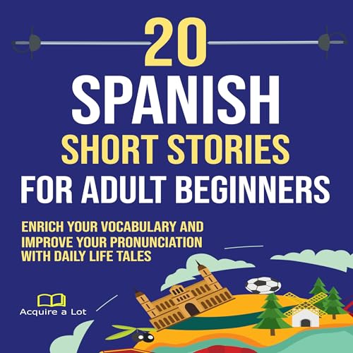Amazon.com: 20 Short Stories in Spanish For Upper Intermediate Learners ...