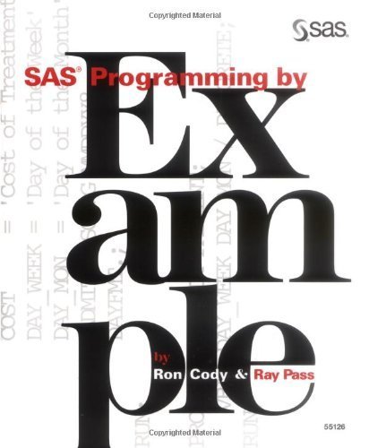 SAS Programming by Example by Ronald P. Cody (1995-03-08): Ronald P ...