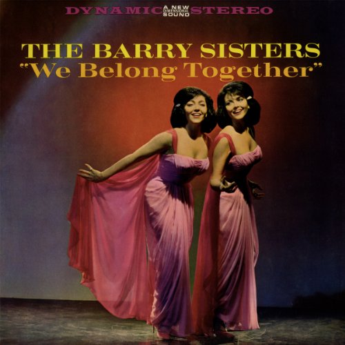 Amazon.com: We Belong Together : The Barry Sisters: Digital Music