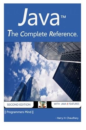 Java: The Complete Reference. : Chaudhary., Harry. H.: Amazon.in: Books