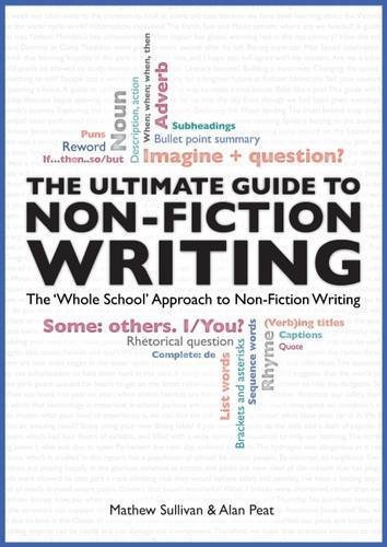 The Ultimate Guide to Non-Fiction Writing: The 'Whole-School' Approach ...