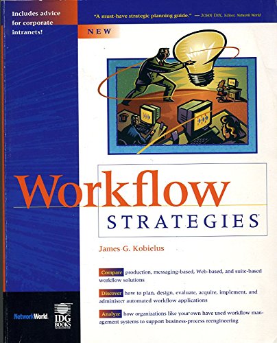 Workflow Strategies: Kobielus, James G.: 9780764530128: Amazon.com: Books