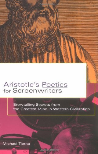 By Michael Tierno - Aristotle's Poetics for Screenwriters: Storytelling ...
