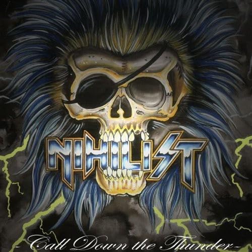 Nihilist - Call Down the Thunder - Amazon.com Music