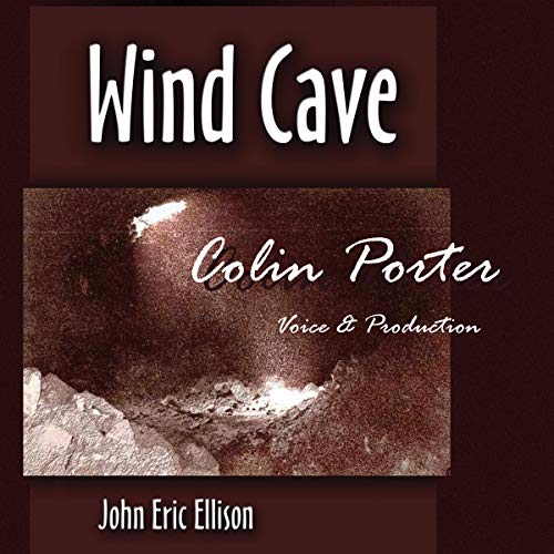 Amazon.com: Wind Cave (Audible Audio Edition): John Eric Ellison, Colin ...