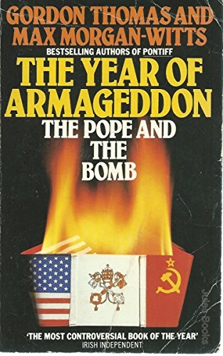 Year of Armageddon: Pope and the Bomb (Panther Books): Thomas, Gordon ...