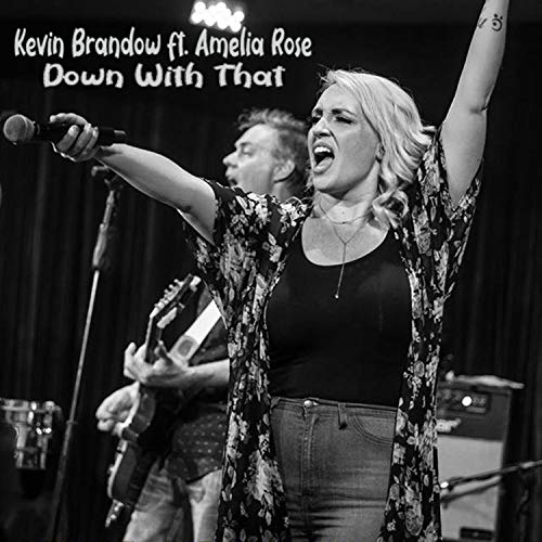Down With That (feat. Amelia Rose) by Kevin Brandow on Amazon Music ...