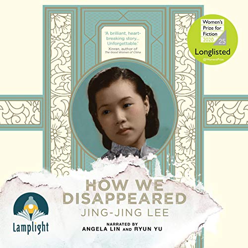 How We Disappeared (Audio Download): Jing-Jing Lee, Angela Lin, Ryun Yu ...